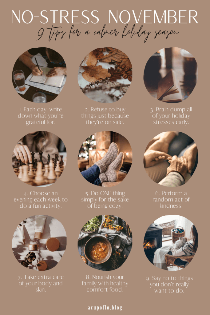 9 Tips for a No-Stress November – a cup of lo